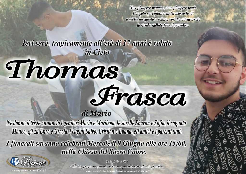 Thomas Frasca, morto in un incidente a 17 anni: i funerali il 9 giugno ...