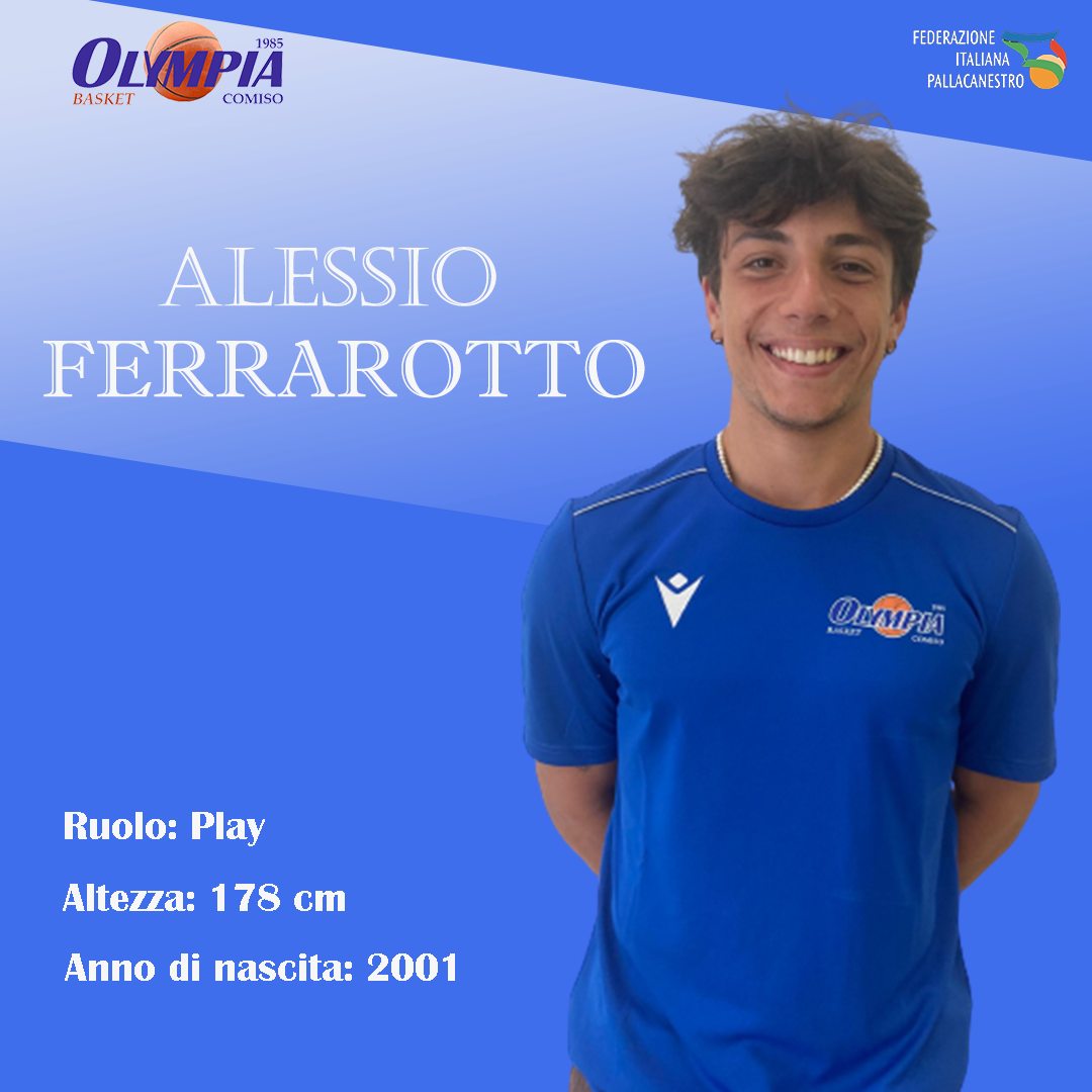Basket: Alessio Ferrarotto all'Olympia di Comiso. Importante colpo di ...